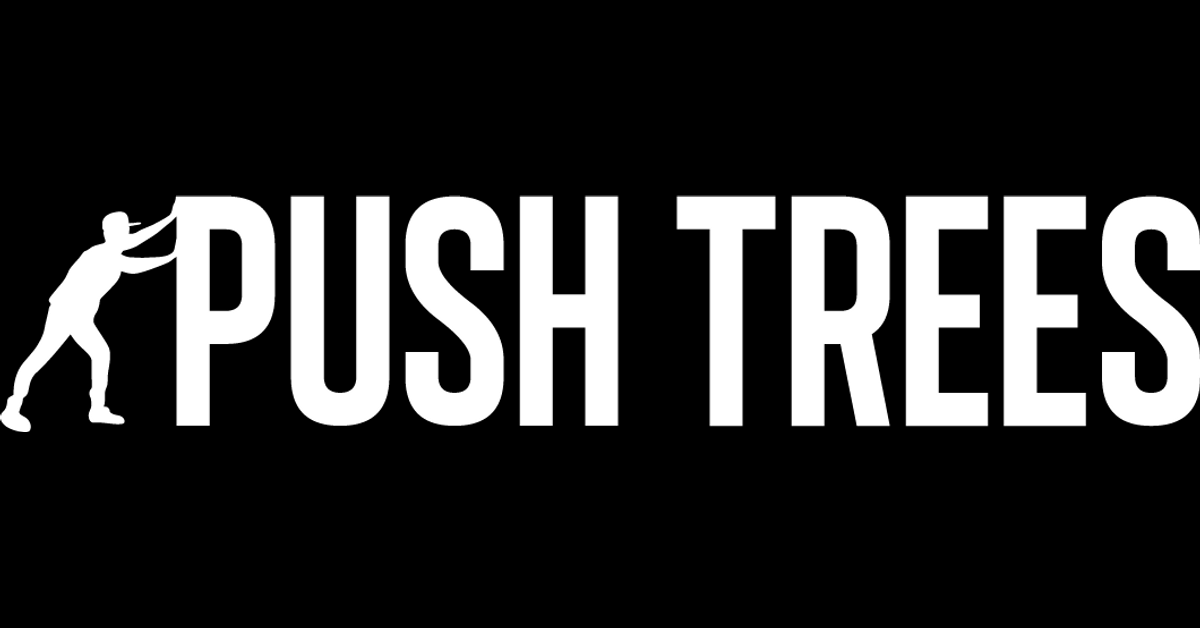 Push Trees. – Push Trees Inc